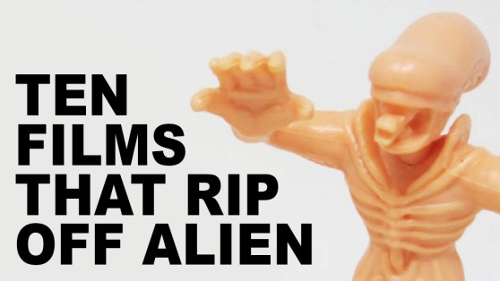 Ten Films that Rip Off Alien – B&S About Movies