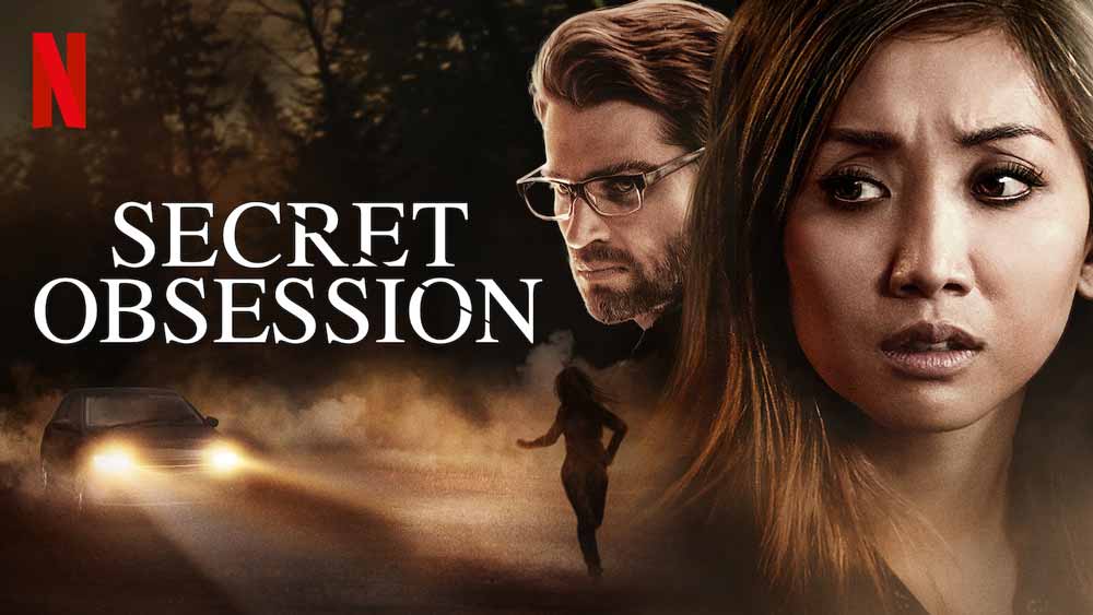 Secret Obsession (2019) – B&S About Movies