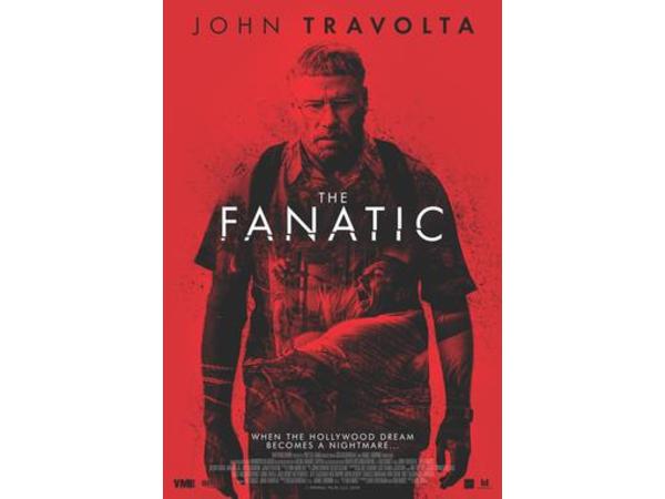 The Fanatic (2019) – B&S About Movies