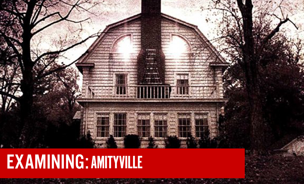 Exploring: Amityville – B&S About Movies