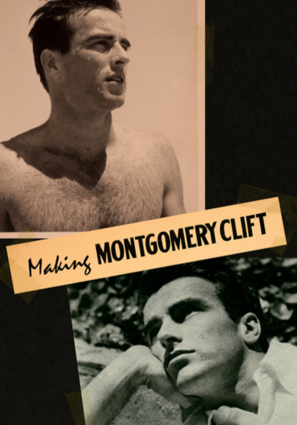 Making Montgomery Clift (2018) – B&S About Movies