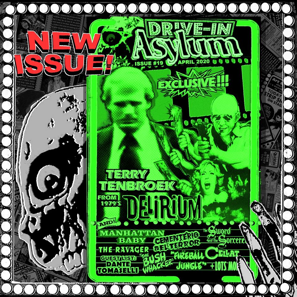 Drive-In Asylum #19 is available! – B&S About Movies