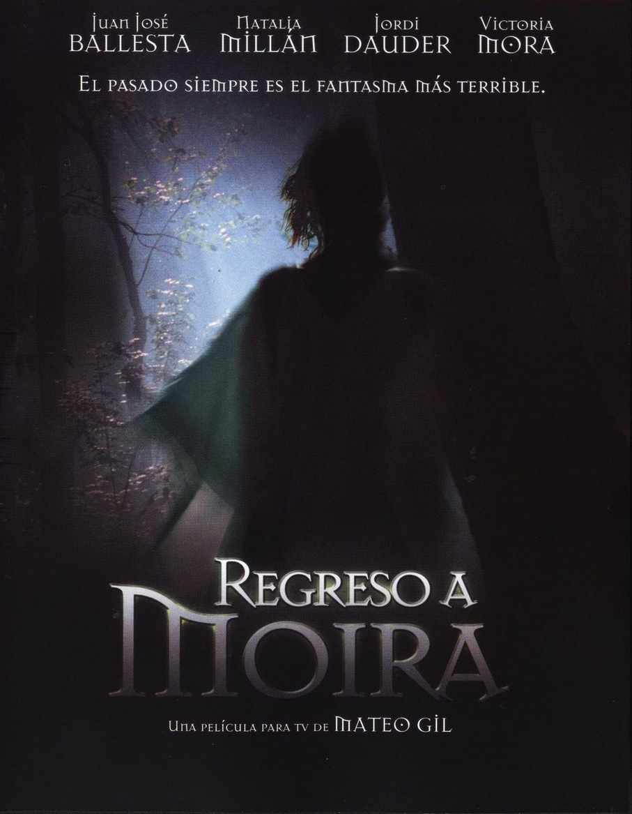 Regreso a Moira (2006) – B&S About Movies