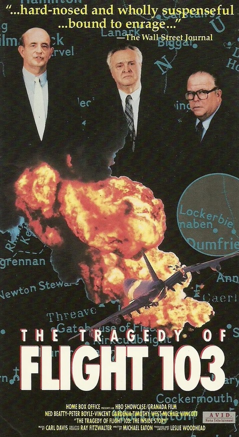 The Tragedy of Flight 103: The Inside Story (1990) – B&S About Movies