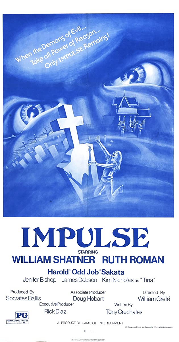 WILLIAM GREFE WEEK: Impulse (1974) – B&S About Movies