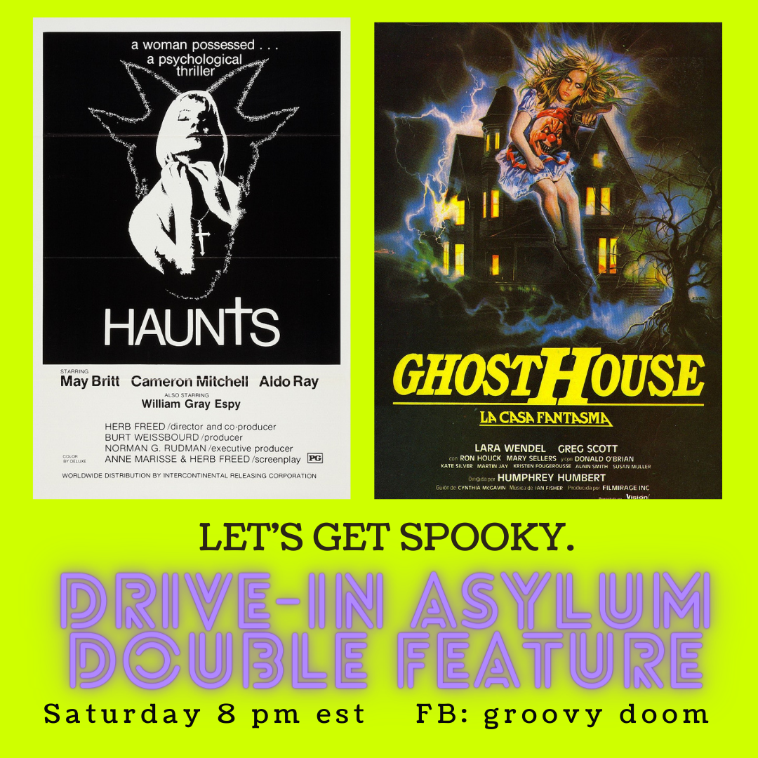 SPOOKY DRIVE-IN ASYLUM DOUBLE FEATURE THIS WEEK! – B&S About Movies