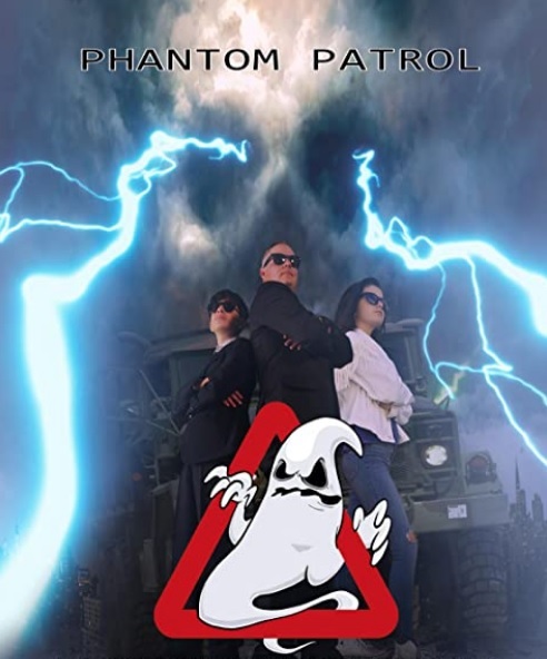 Kickstarter Release Campaign: Phantom Patrol from writer-director Milko ...