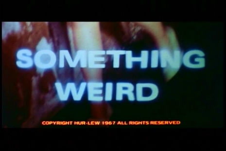 Something Weird (1967) – B&S About Movies