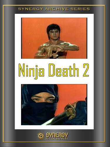 Ninja Death 1-3 (1987) – B&S About Movies