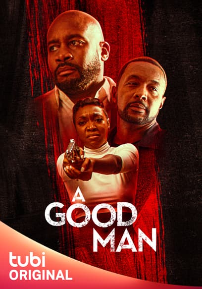 TUBI ORIGINAL: A Good Man (2023) – B&S About Movies