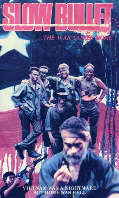 Slow Bullet (1988) – B&S About Movies