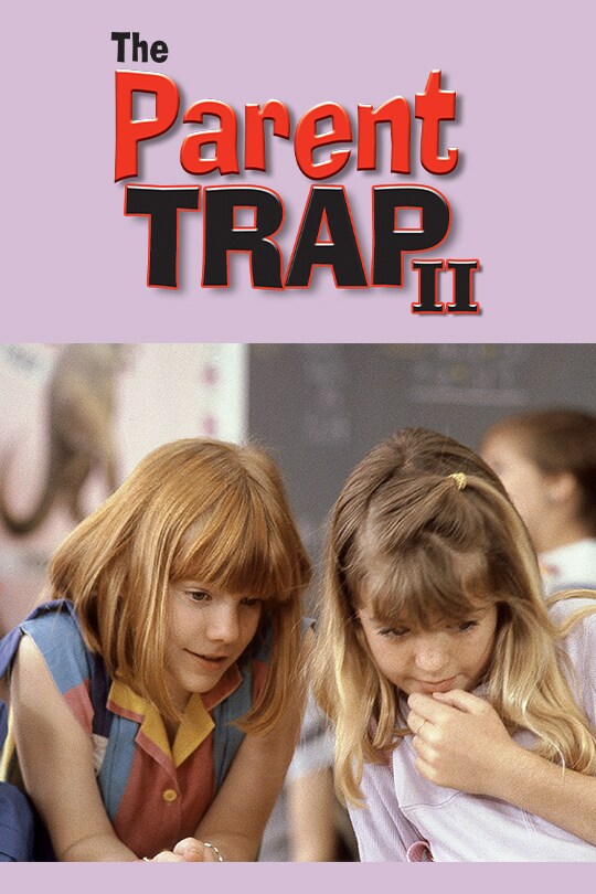 The Parent Trap II (1986) – B&S About Movies