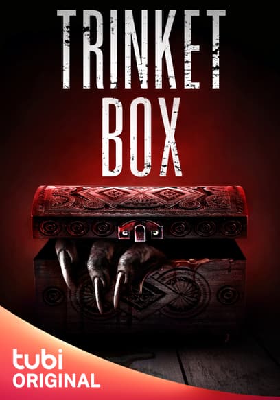 TUBI ORIGINAL: Trinket Box (2023) – B&S About Movies