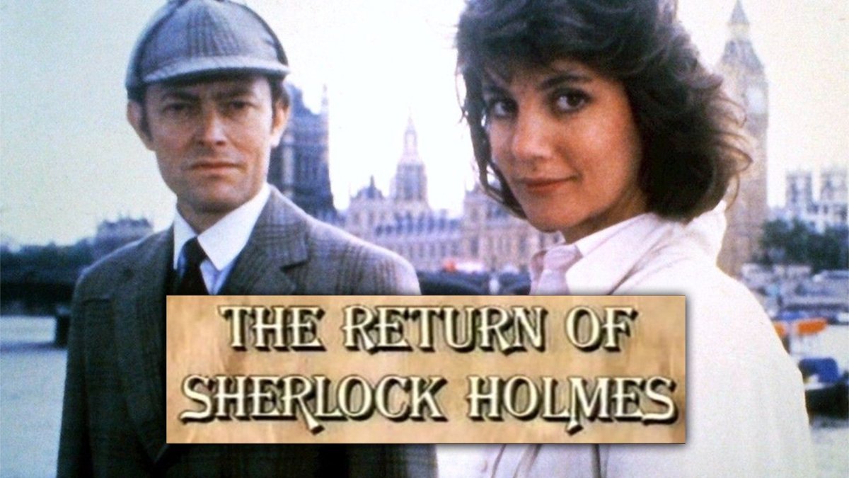 CBS LATE MOVIE MONTH: The Return of Sherlock Holmes (1987) – B&S About ...