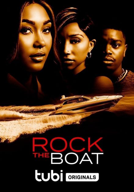 TUBI ORIGINAL: Rock the Boat (2023) – B&S About Movies