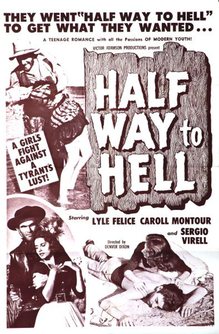 THE MOVIES OF AL ADAMSON: Halfway to Hell (1960) – B&S About Movies
