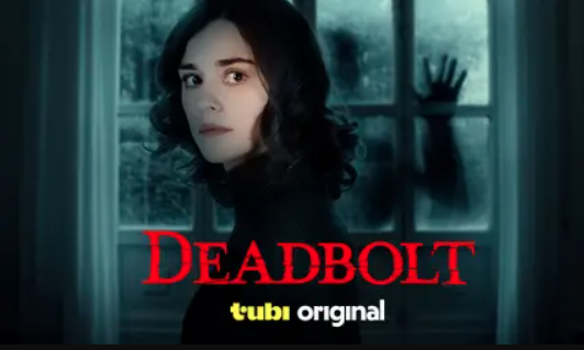 TUBI ORIGINAL: Deadbolt (2024) – B&S About Movies
