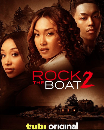 TUBI ORIGINAL: Rock the Boat 2 (2024) – B&S About Movies