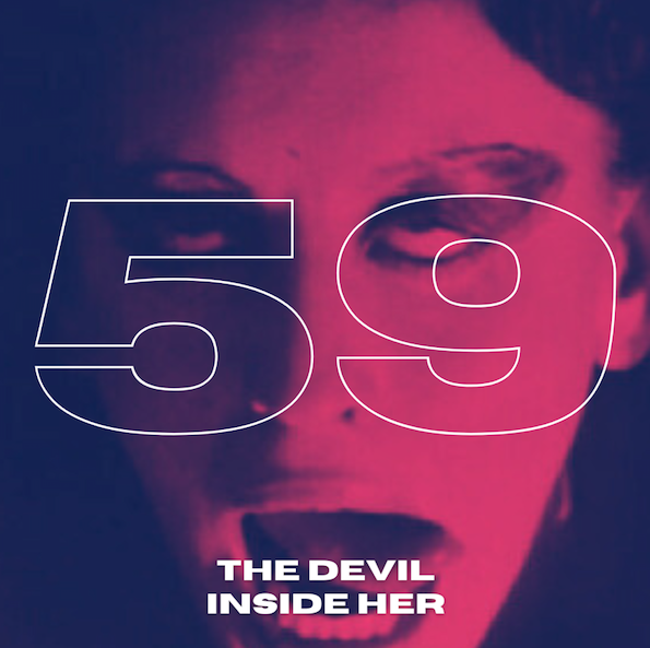 B&S About Movies podcast episode 59: The Devil Inside Her – B&S About Movies