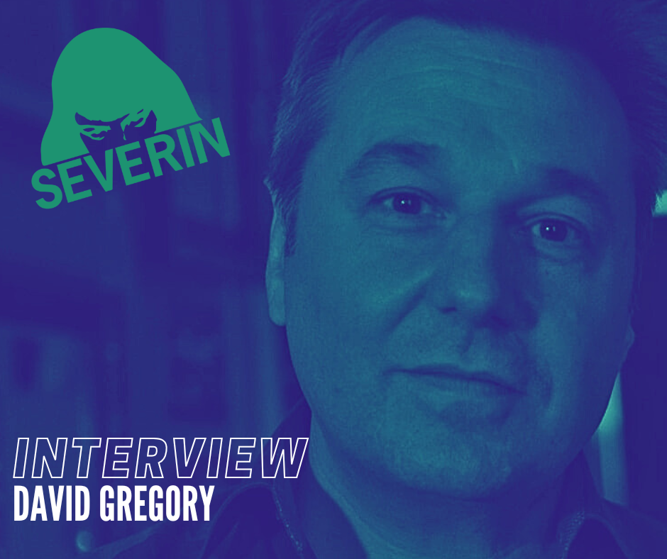 Exclusive interview with David Gregory from Severin – B&S About Movies