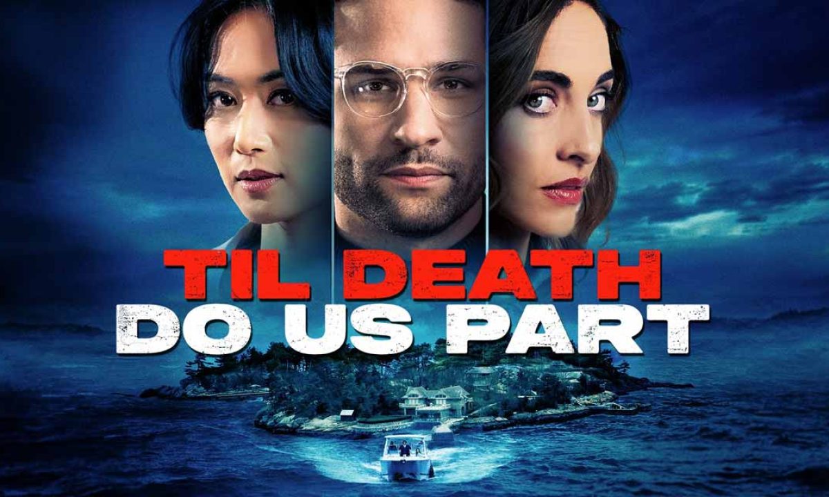 TUBI ORIGINAL: Till Death Do Us Part (2024) – B&S About Movies