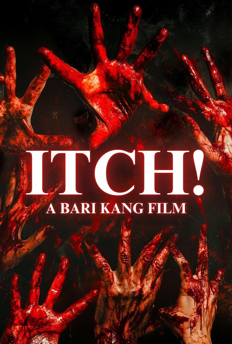CHATTANOOGA FILM FESTIVAL 2025: Itch! (2024) – B&S About Movies