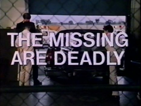 CBS LATE MOVIE: The Missing Are Deadly (1975) – B&S About Movies