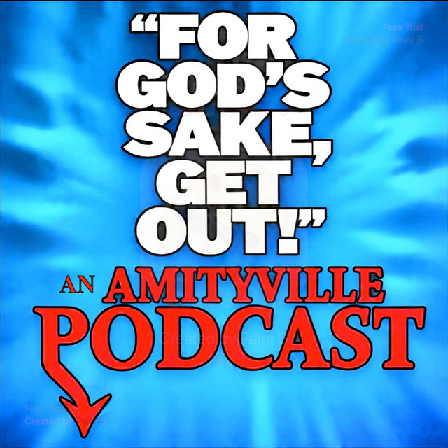 Check me out on For God’s Sake Get Out: An Amityville Podcast – B&S ...