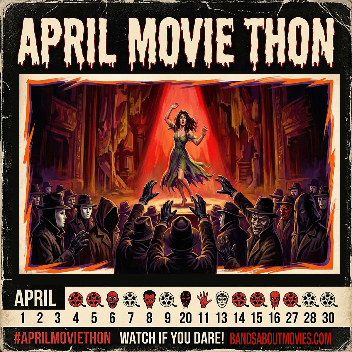 APRIL MOVIE THON THIS WEEK – B&S About Movies